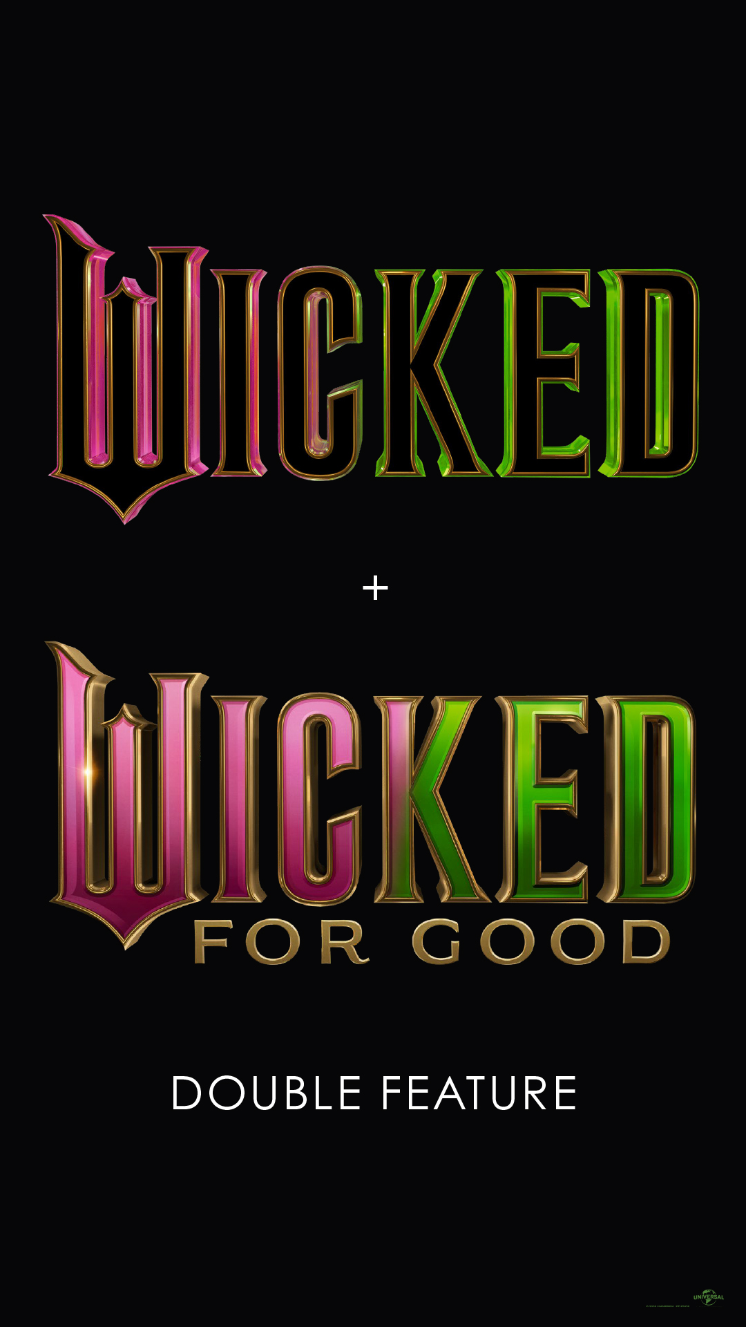 Double-bill: Wicked Part 1 + Wicked: For Good | Hippodrome